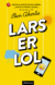Lars er LOL | Bokslukerprisen
